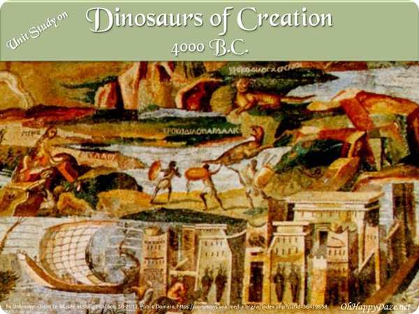 Dinosaurs of Creation – 4000 B.C. (Unit Study) | Oh Happy Daze